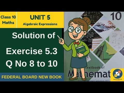 Class 10 Maths | Chapter 5 Exercise 5.3 Solution Q No 8 to 10 | 10 Class Maths Exercise 5.3 | FBISE