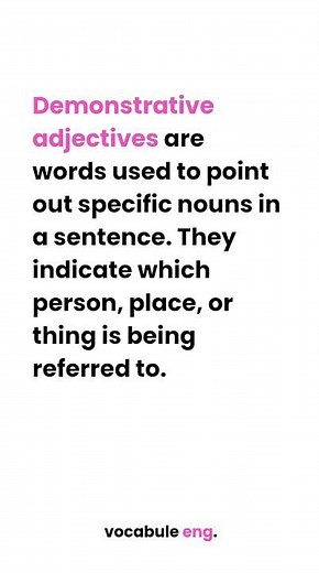 Demonstrative Adjectives - explained with examples | Vocabule