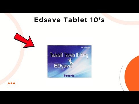 Edsave Tablet Uses | Side Effects & Dosage 💊