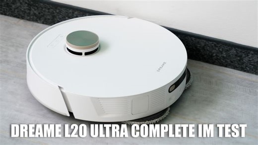 Dreame L20 Ultra Complete im Test