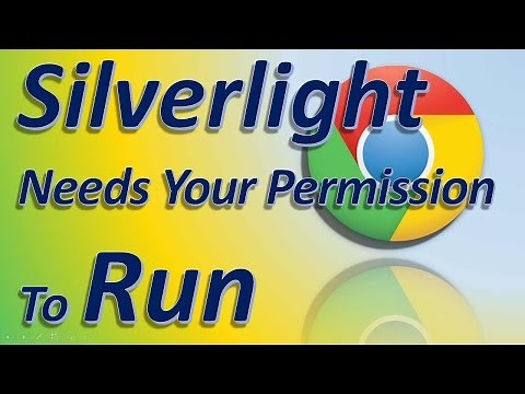 Silverlight needs your permission to run how to fix