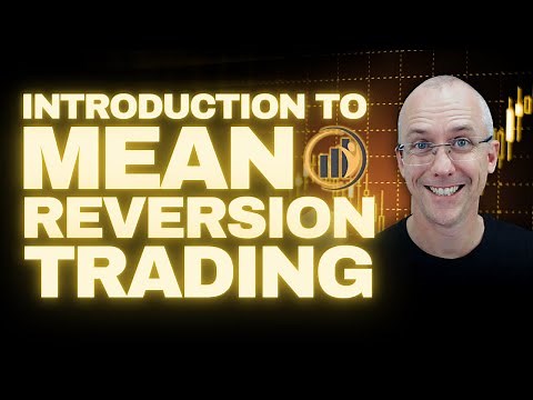 Introduction to Mean Reversion Trading