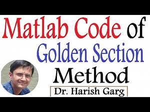 MATLAB Code of Golden Section Search Method