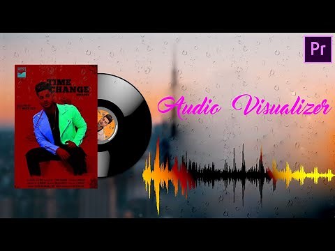 How to Create Music Lyrics Video With Audio Visualizer In Adobe Premiere Pro cc