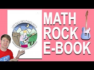 How To Learn Math Rock Guitar - (Math Rock Guitar Essentials)