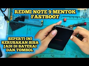 REDMI NOTE 9 MENTOK FASTBOOT