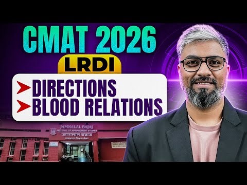 CMAT Exam Preparation 2026 | Directions & Blood Relations | OMETs Preparation | MBA Wallah
