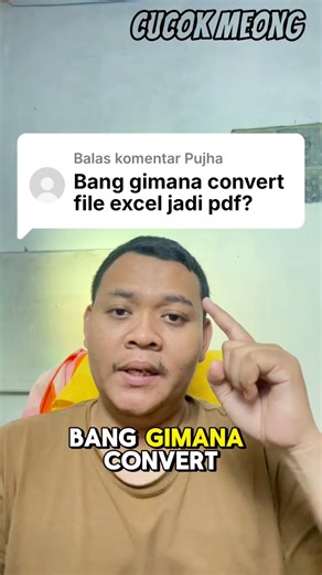 Bang gimana convert file excel jadi pdf? | Cucok Meong