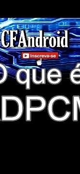 O que é ADPCM 🤔