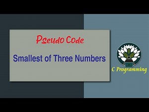4a Pseudo Code Smallest of Three Numbers