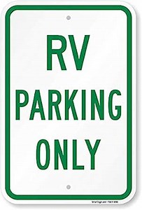 SmartSign "RV Parking Only" Sign | 12" x 18" Aluminum