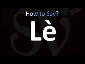 How to Pronounce Lè (CORRECTLY!)