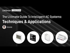 LifeSmart－The Ultimate Guide to Intelligent AC Systems: Techniques and Applications