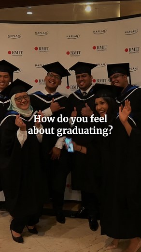 RMIT University Graduation Experience at Kaplan Singapore