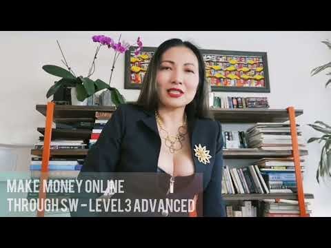 Make Money Online Through SW - Level 3 Advanced