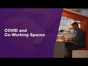 COVID-19 and co-working spaces | The future of collaborative working environments