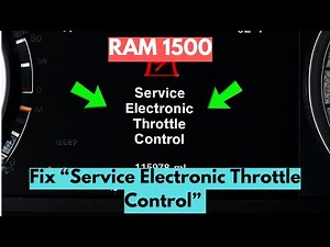 How To Fix "Service Electronic Throttle Control" Warning In Ram 1500