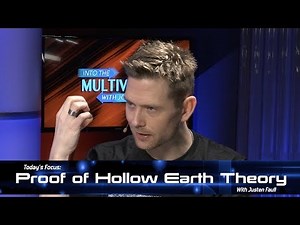 Justen Faull Exposes Proof of Hollow Earth Theory
