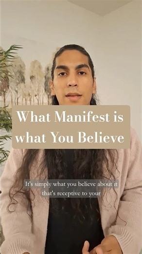 What Manifest is what You Believe