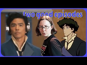 Netflix’s Cowboy Bebop has two great episodes (and here’s why the rest are rough)