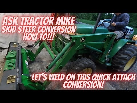 Ask Tractor Mike Tractor Loader Quick Attach Conversion install how to! Let's weld this kit up!