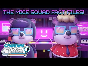 ‪@CreatureCases‬ - 🧠📚 The Mice Squads Fact Files Best Bits! 📚🧠 | Compilation | 20 MIN | Kit and Sam