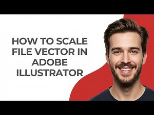 How to Scale File Vector In Adobe Illustrator - GUIDE!