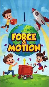 Force & Motion Explained for Kids & Families #forceandmotion #scienceforkids #newton #gravity #STEM