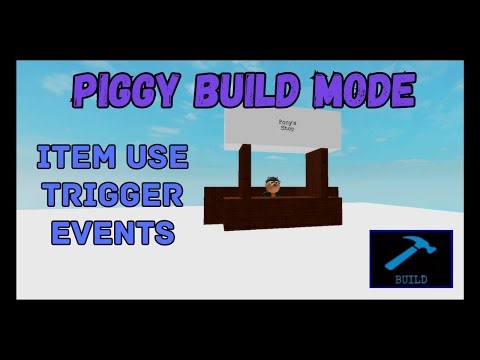 3 ITEM USE TRIGGER EVENTS For YOUR Maps! (PIGGY BUILD MODE)