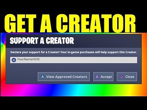 How to Get a Support-A-Creator Code ON Fortnite