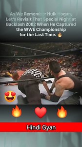 Hulk Hogan's Last WWE Championship Triumph at Backlash 2002 — A Moment That Proved Hulkamania Still Had One Last Run. 🔥 #hulkhogan #wwe #wwechampion #rip | Hindi Gyan
