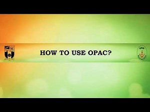 How to Use OPAC?