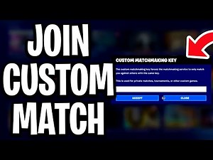 How to Join A Custom Match in Fortnite - Full Guide