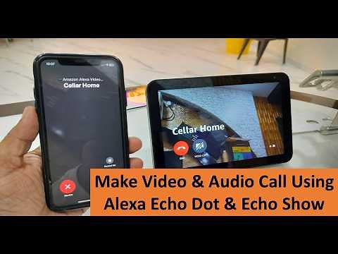 How to Make Video & Audio Call Using Alexa Echo Dot & Echo Show