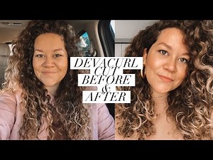 DEVACURL CUT BEFORE & AFTER // + my curly hair routine
