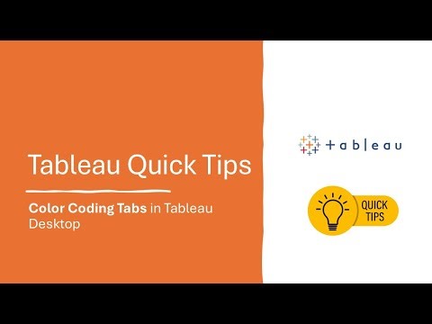 Color Coding Tabs in Tableau Desktop || #Tableau "Quick Tips" Series