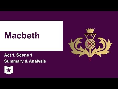 Macbeth by William Shakespeare | Act 1, Scene 1 Summary & Analysis