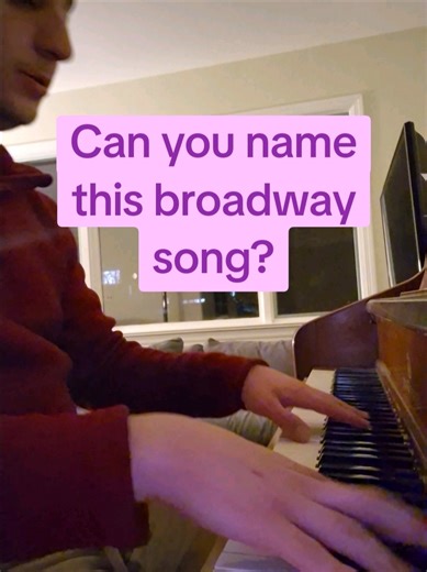 Broadway Musical Challenge: Can You Name This Song?