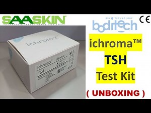 ichroma™ TSH Test Kit | UNBOXING | Thyroid Stimulating Hormone (TSH)