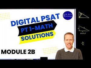 Digital PSAT 10 Bluebook Practice Test 1 Math-Module 2B (harder) Full Solutions & Explanations