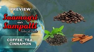 123K views · 246 shares | Watch a preview of the upcoming episode of #SaamagriAurSampatti for stories of Baba Budan and coffee, of tea and the Chinese, of cinnamon and Sri Lanka. Find out about their influence on Indian trade in the full episode, tonight at 10 pm on #EPICChannel. | The EPIC Channel | Facebook