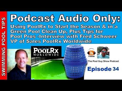 Using PoolRx to Start the Season and to Clear up a Green Pool