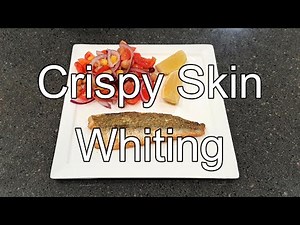 Crispy Skin Whiting! Cleaning to Cooking!