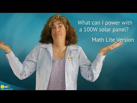 What can I power with a 100W solar panel - math lite