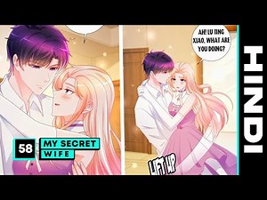 My Secret Wife : 58 | manga explained in hindi #webline #mangapeek