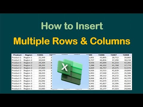 How to Quickly Insert Multiple Rows and Columns