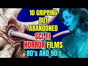 10 Abandoned But Gripping Sci-Fi Horror Movies From ‘80s and Early ‘90s!