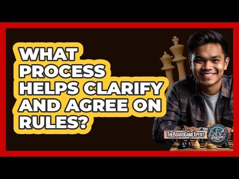 What Process Helps Clarify And Agree On Rules?