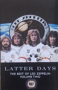 Led Zeppelin - Latter Days: The Best Of Led Zeppelin Volume Two