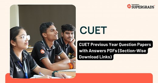 CUET Previous Year Question Papers with Solutions PDFs